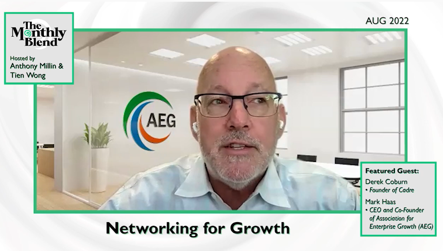 The Monthly Blend Video Podcast: Networking for Growth - NEXT